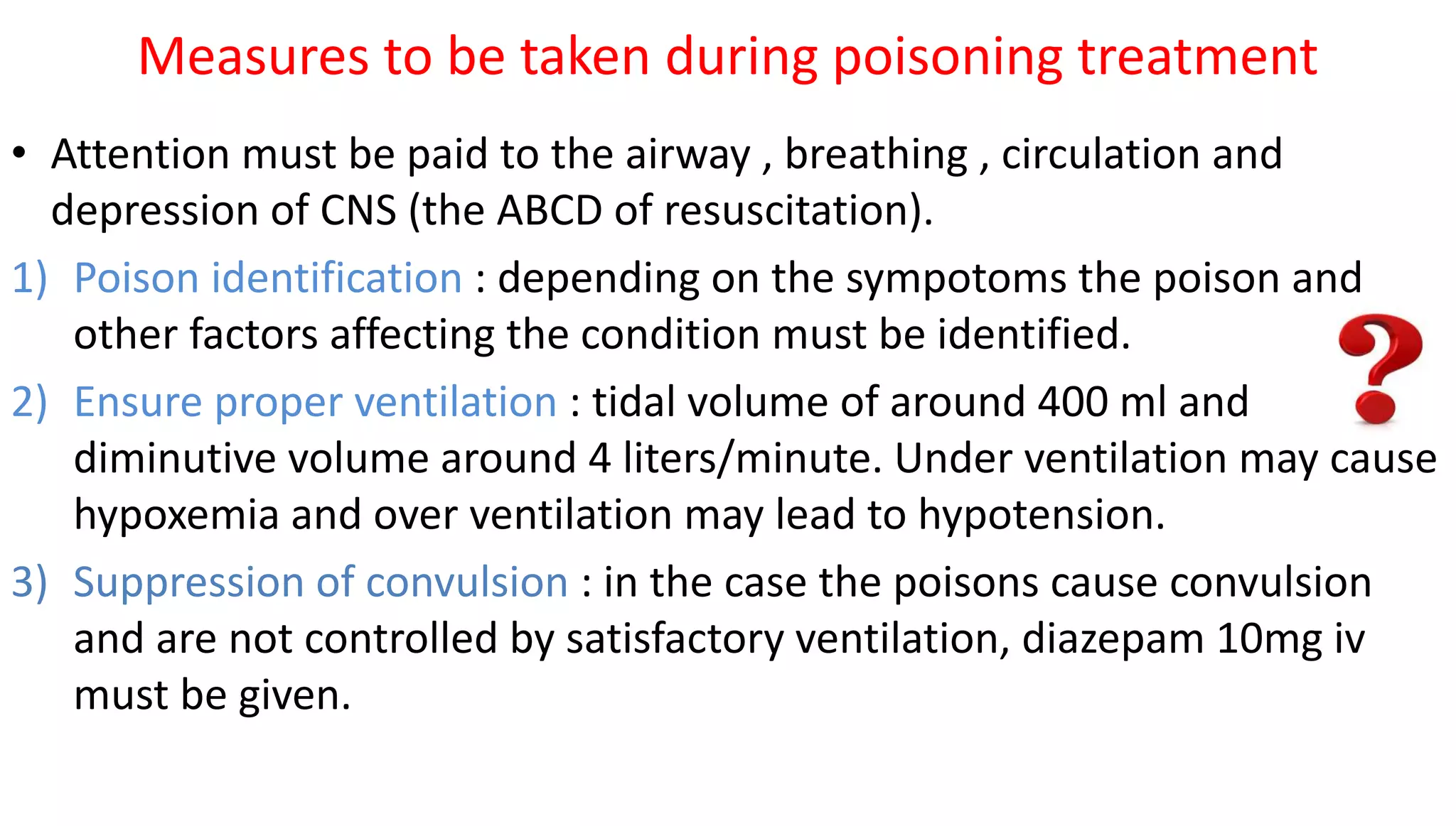 GENERAL PRINCIPLES OF TREATMENT OF POISONING | PPTX