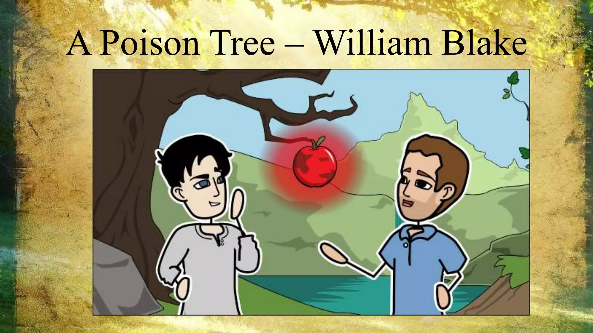 Poison tree | PPTX | Drawing and Sketching | Arts and Crafts