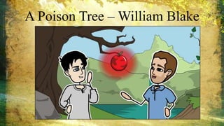 Poison tree | PPTX | Drawing and Sketching | Arts and Crafts