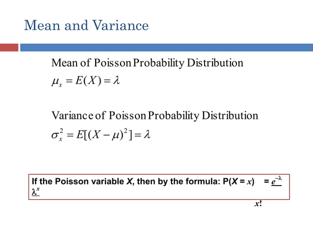 Poisson Distribution Assumption Mean And Variance Pptx