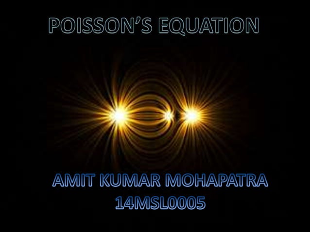 Poissons equation | PPT