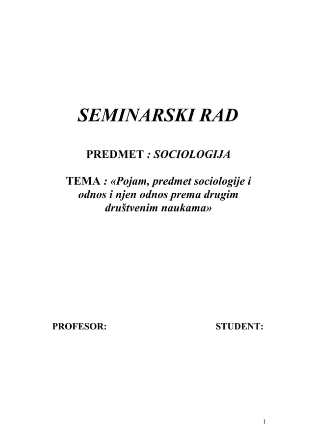 Pojam sociologije i njen odnos prema drugim drusstvenim naukama sociologija | PDF