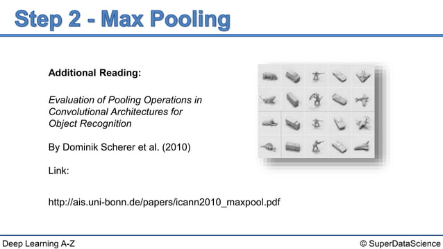 Deep Learning A-Z™: Convolutional Neural Networks (CNN) - Step 2: Pooling | PPT