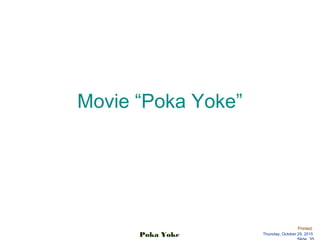 Javier Garcia - Verdugo Sanchez - The Poka - Yoke System | PPT