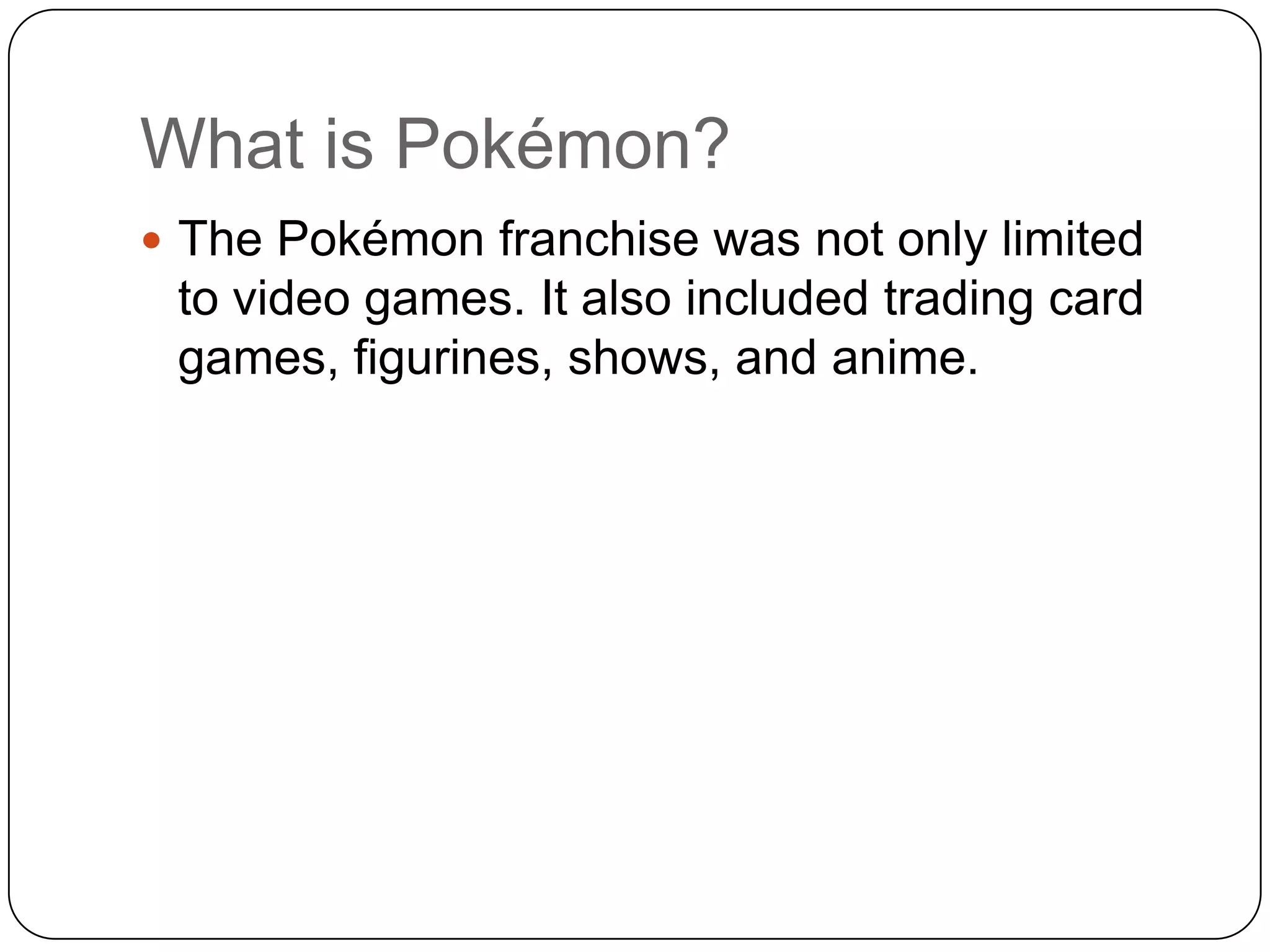 Pokemon an introduction | PPTX