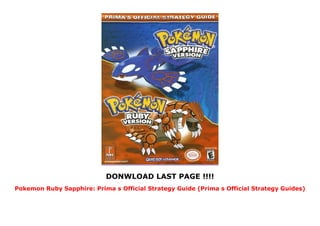 Pokemon Ruby Sapphire: Prima s Official Strategy Guide (Prima s ...