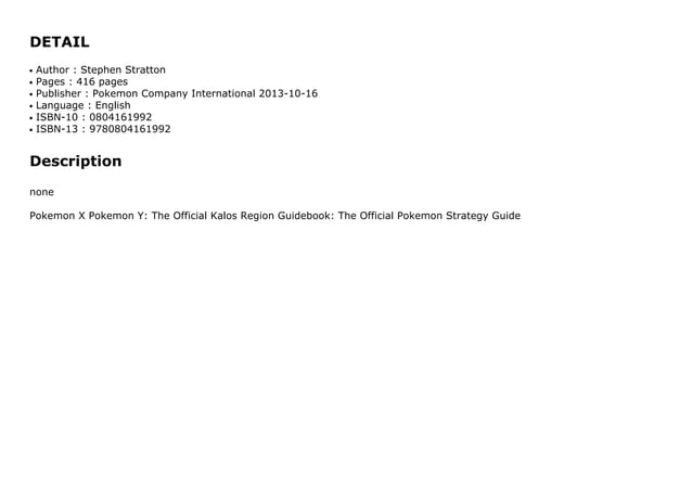 Pokemon X Pokemon Y: The Official Kalos Region Guidebook: The Official ...