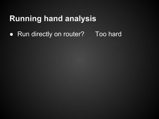 Poker, packets, pipes and Python | PPT