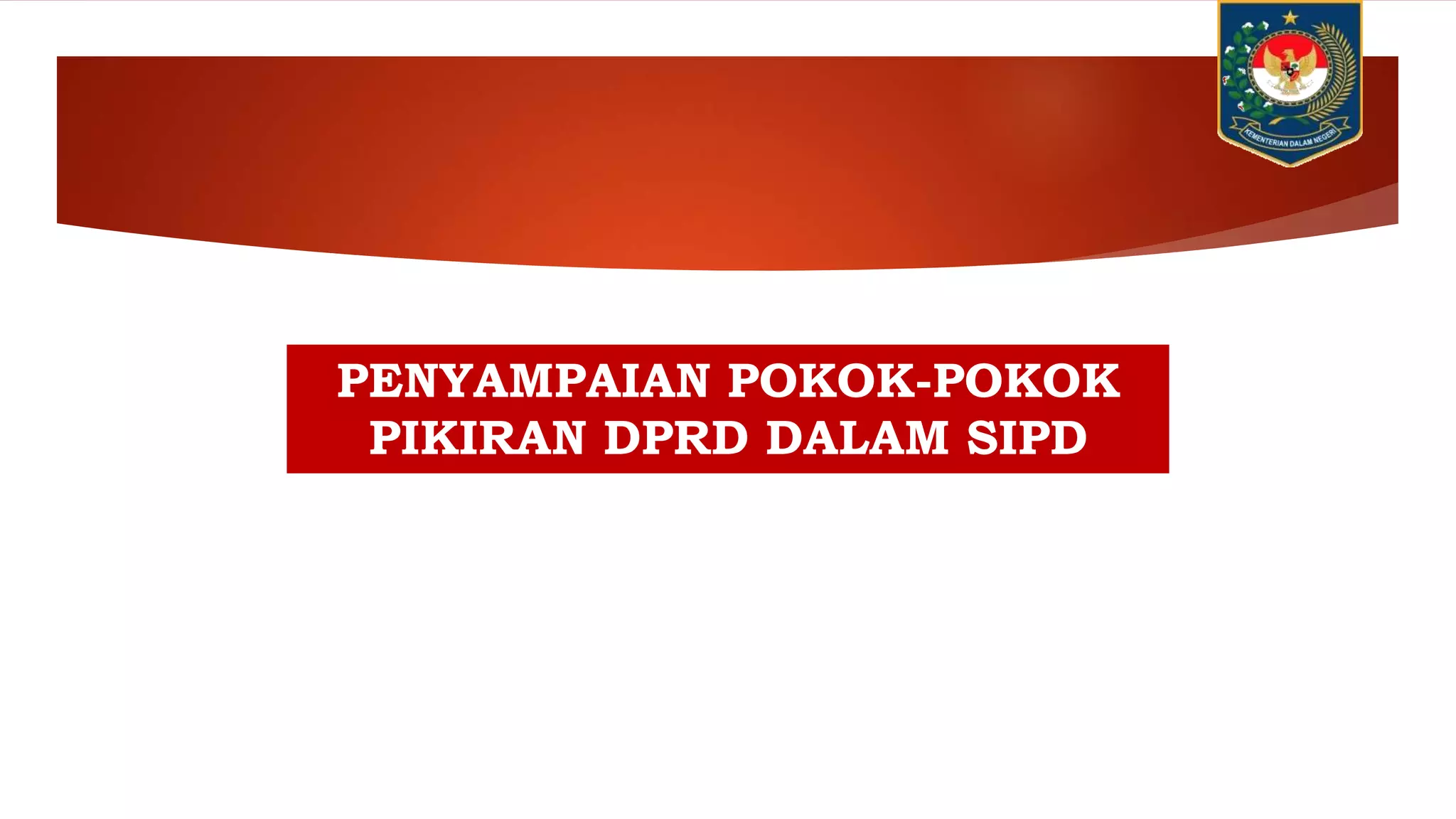 Pokir dewan dalam sipd edit 002 | PPTX