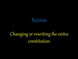 Changing the Constitution | PPTX