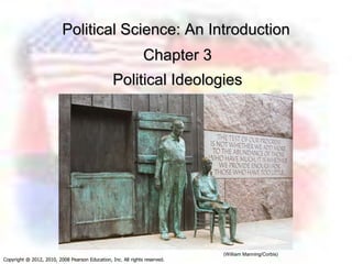 POL 101 Chapter 3 Political Ideologies (All Slides).ppt