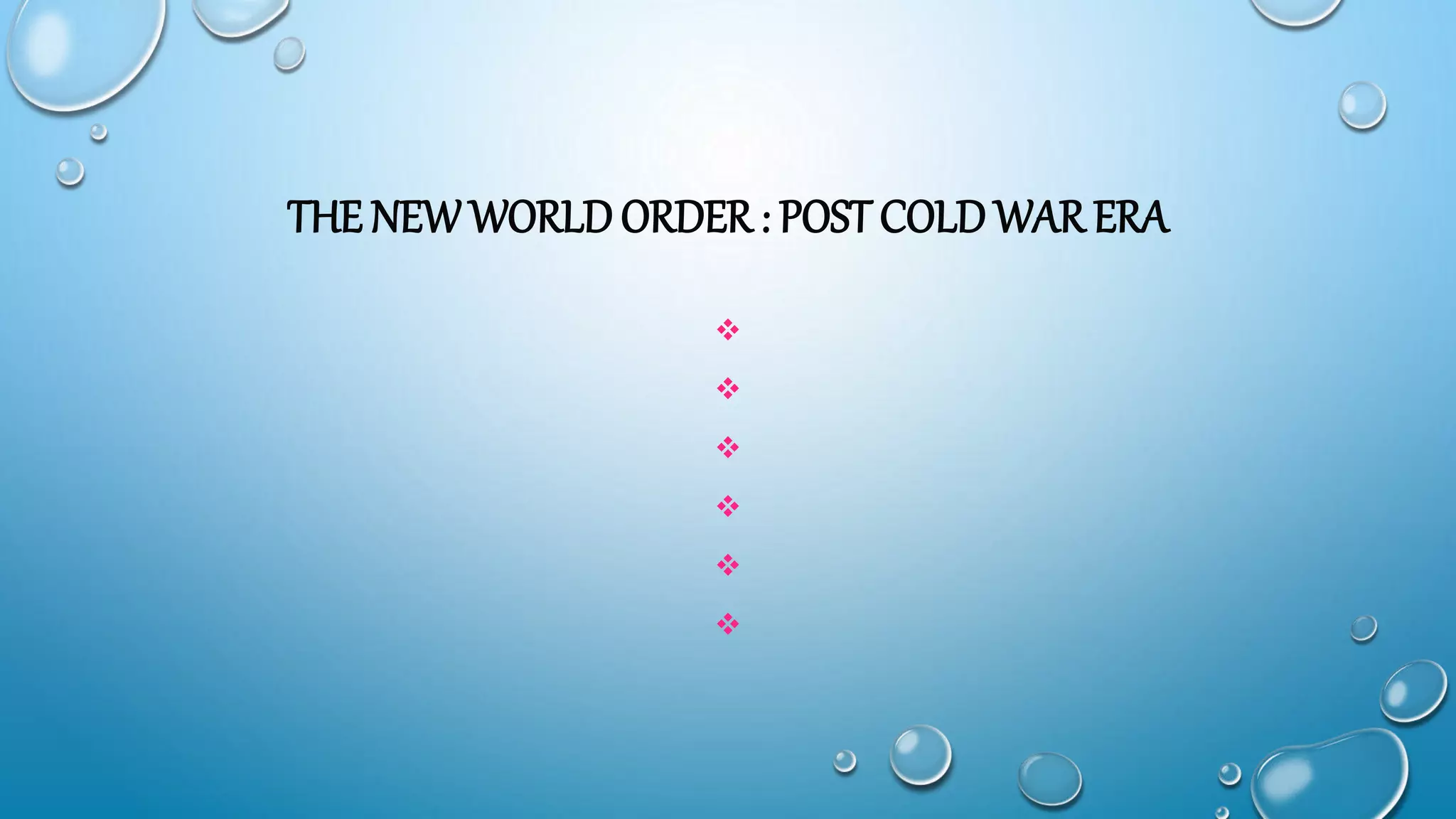POL222-Post Cold War Era.pptx