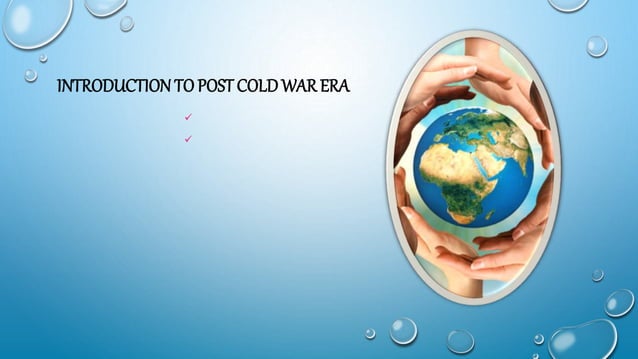 POL222-Post Cold War Era.pptx