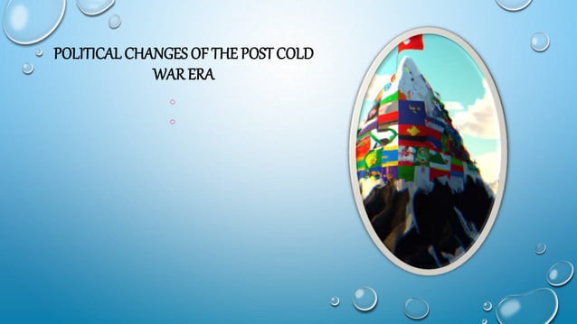 POL222-Post Cold War Era.pptx