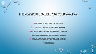 POL222- Post Cold War Era.pptx