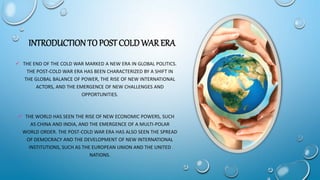 POL222- Post Cold War Era.pptx