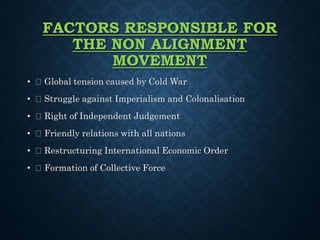 Non Aligned Movement | PPT