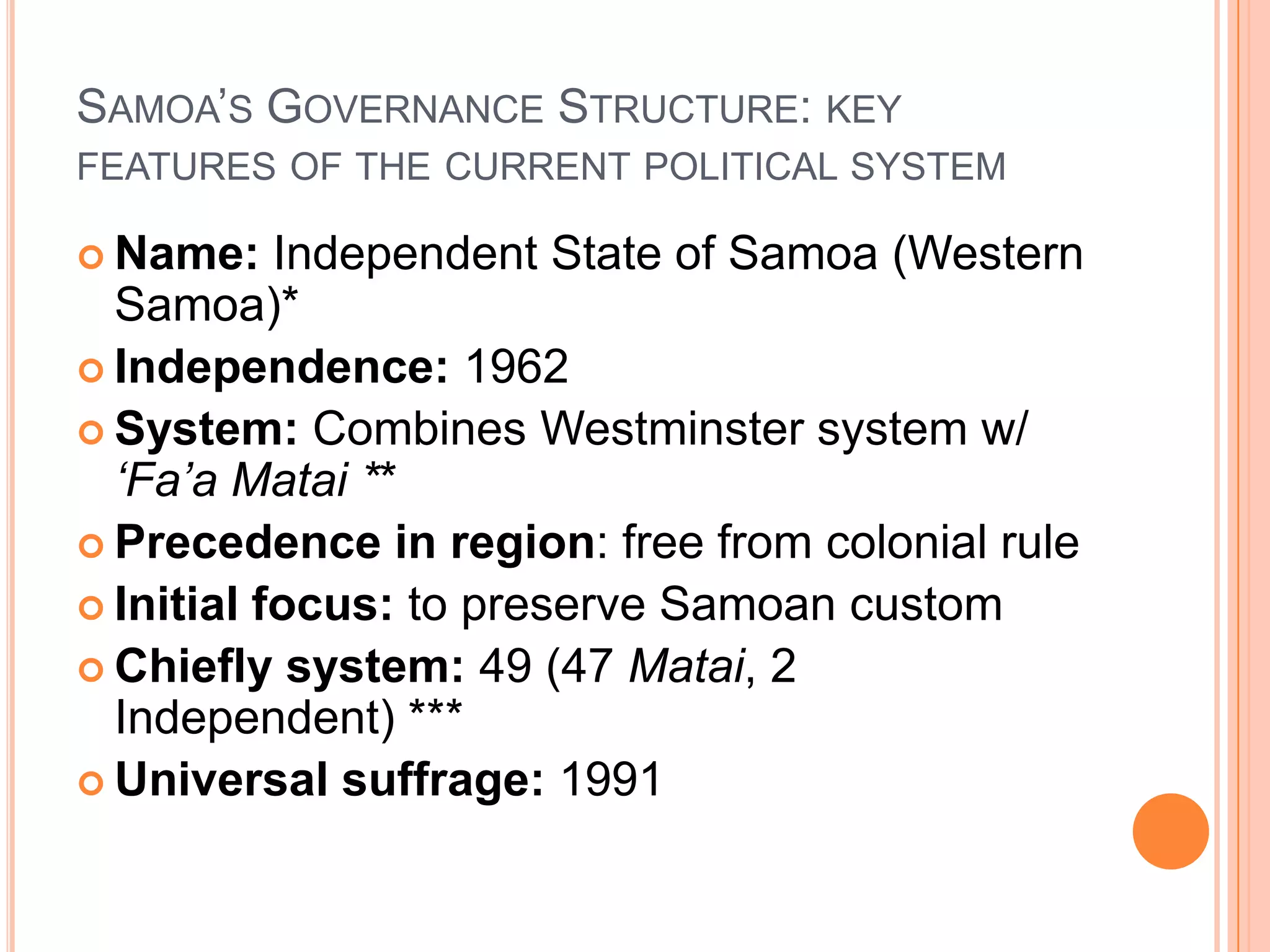 Pol317 samoa presentation | PPTX | Civic affairs | Politics