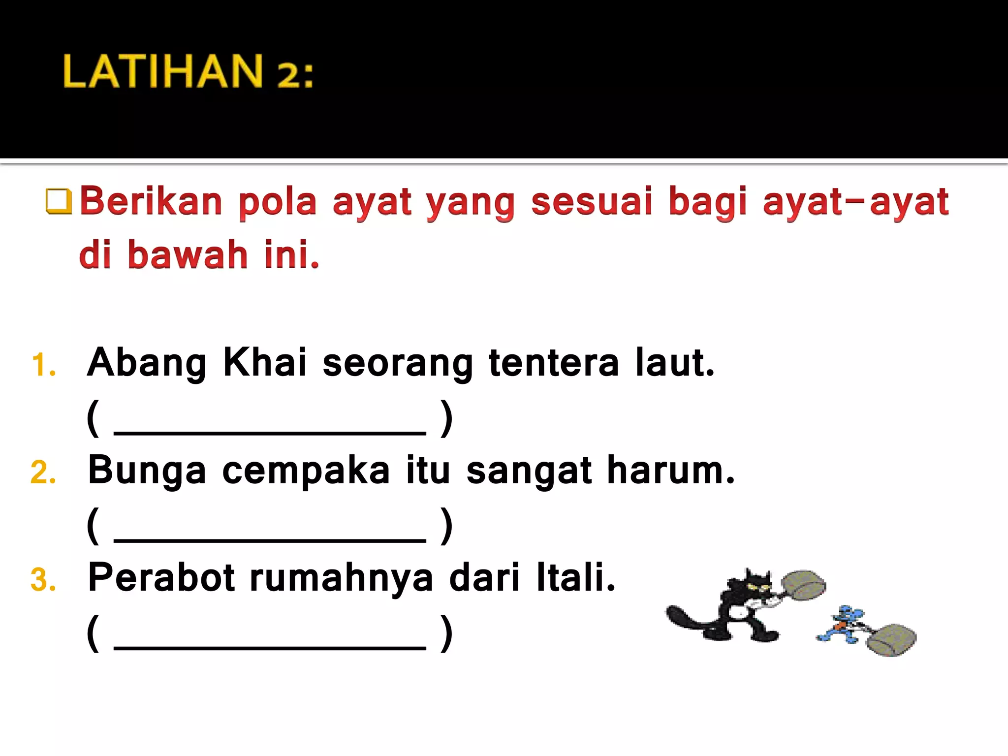 TATABAHASA - POLA-POLA AYAT DASAR | PPT