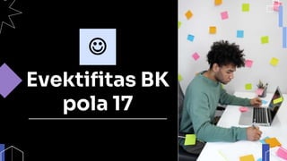 pola 17 kelompok 2 Bimbingan konseling.pptx