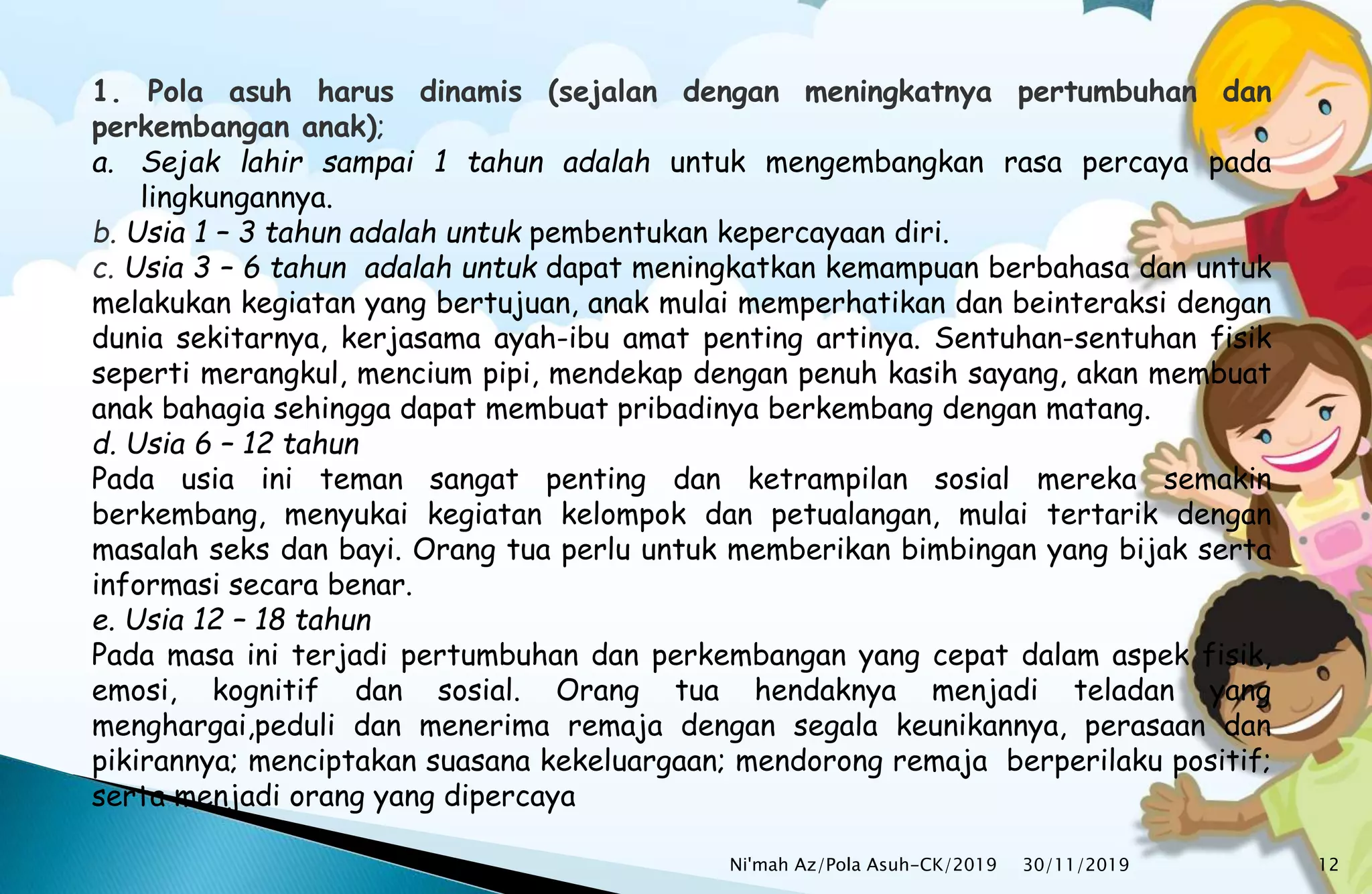 Pola Asuh Anak dan Remaja dengan Penuh Cinta dan Kasih Sayang dalam Keluarga | PPTX