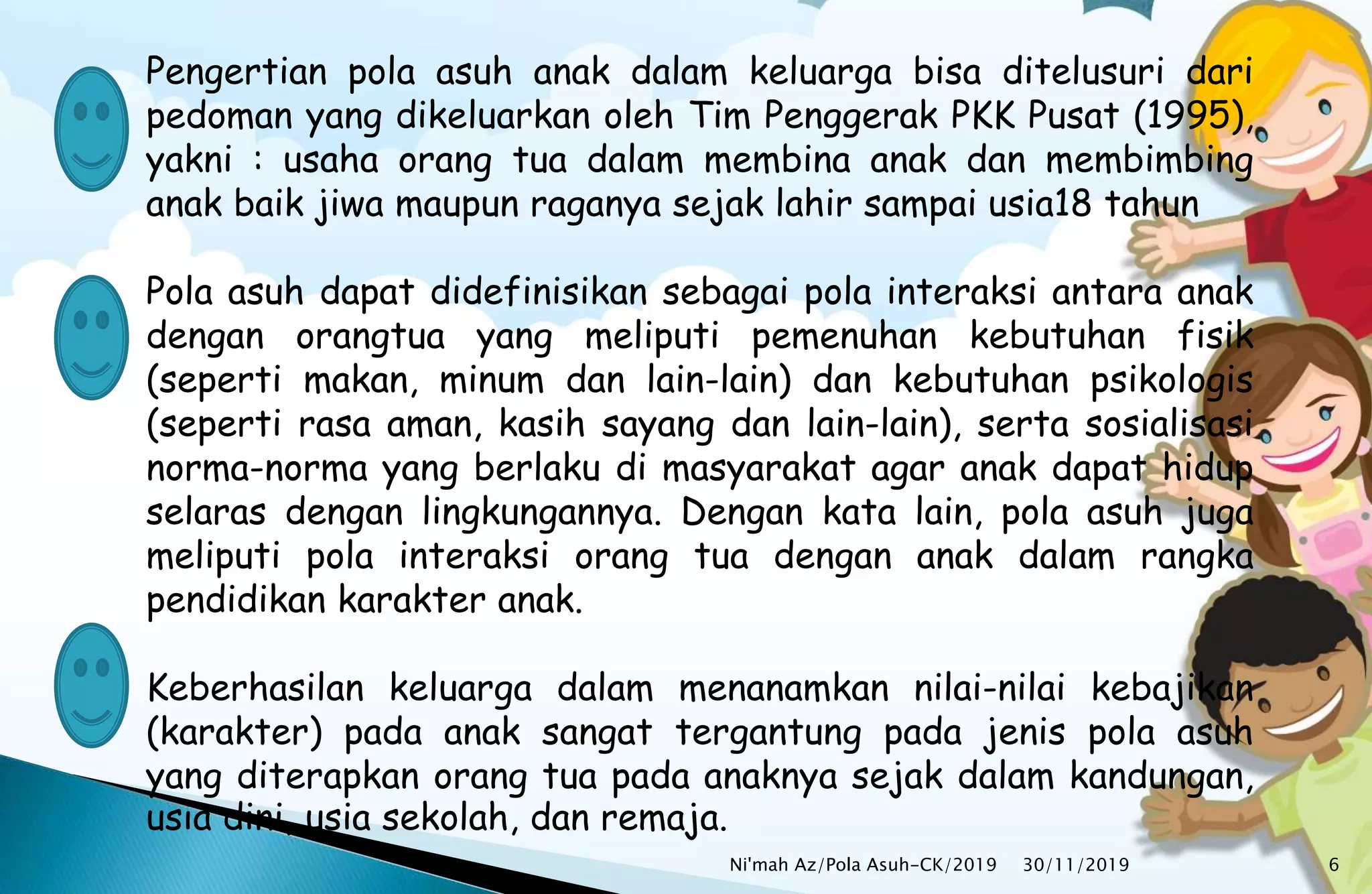 Pola Asuh Anak dan Remaja dengan Penuh Cinta dan Kasih Sayang dalam Keluarga | PPTX