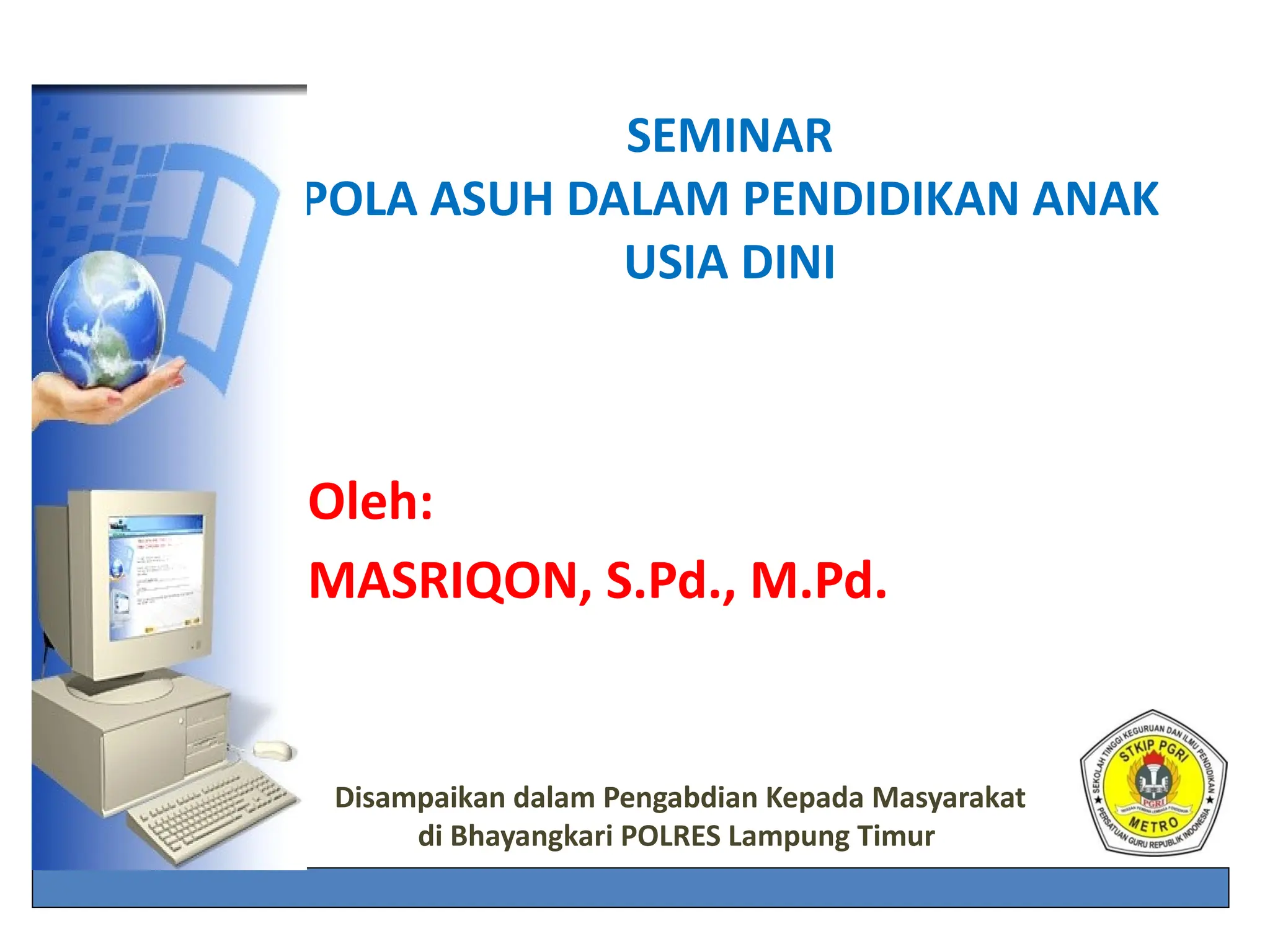 POLA_ASUH_DALAM_PENDIDIKAN_ANAK_USIA_DIN.pptx