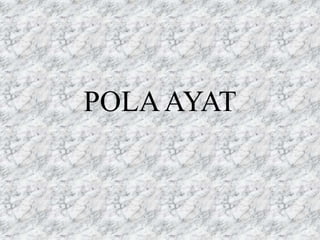 Pola ayat | PPTX