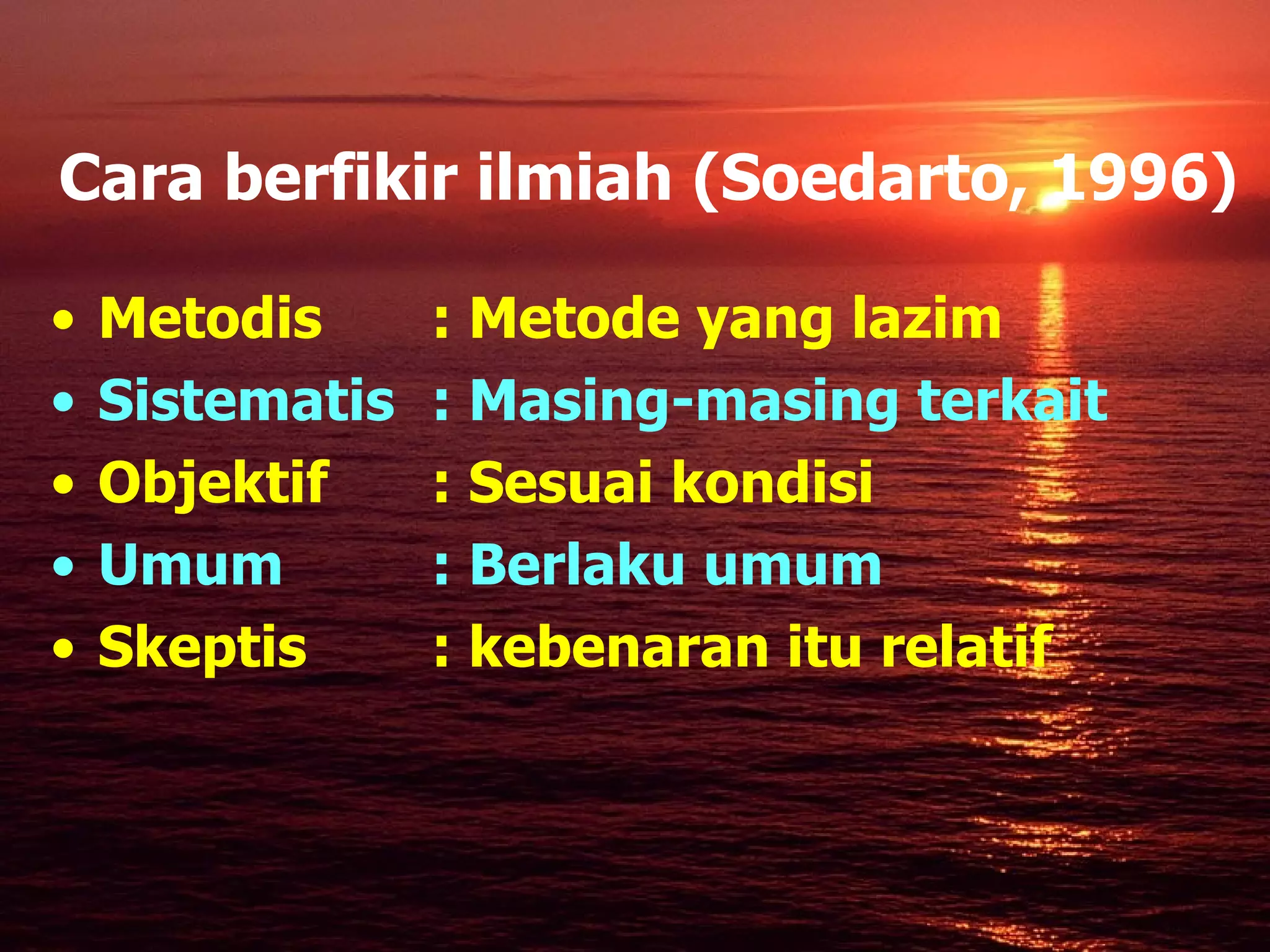 Pola berpikir ilmiah | PPT
