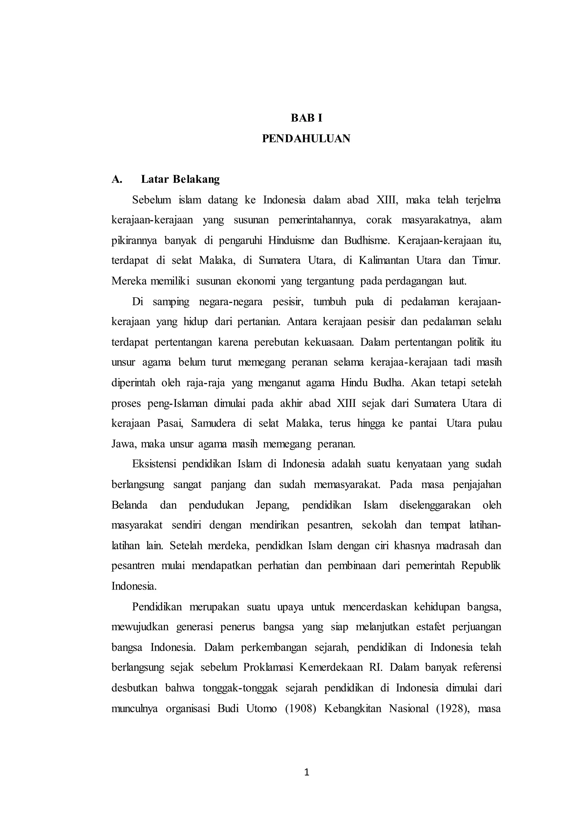 Pola dan kebijakan pendidikan islam di nusantara pada masa awal sampai ...