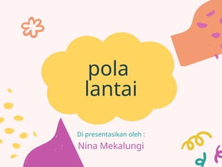 Materi Seni Tari Kelas 4 Pola Lantai.pptx