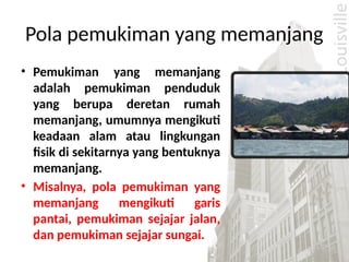 POWER POINT Slide Show Pola Pemukiman Penduduk | PPTX