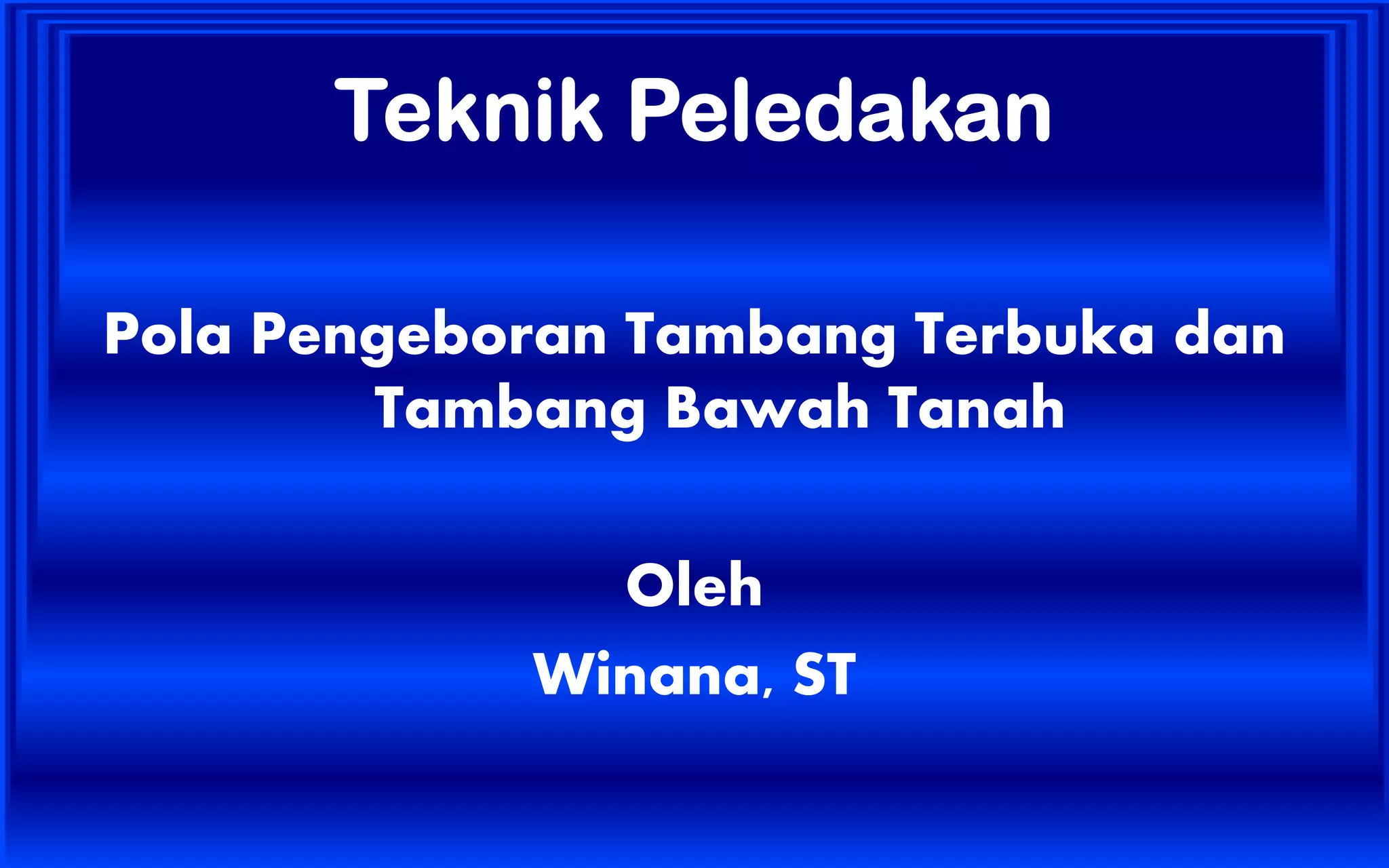 Pola pengeboran tamka dan tamda | PDF