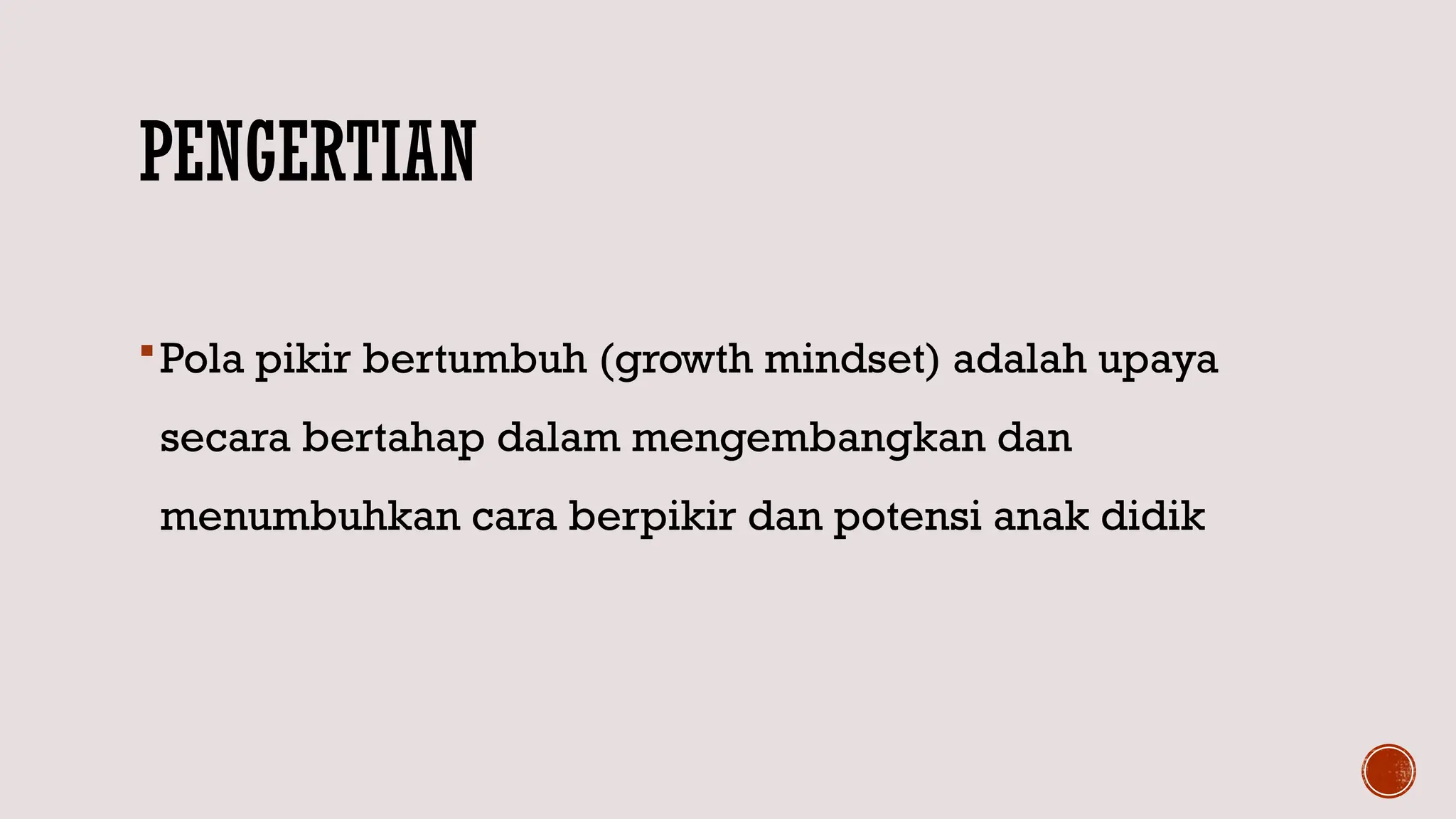 POLA PIKIR BERTUMBUH (GROWTH MINDSET) DALAM.pptx