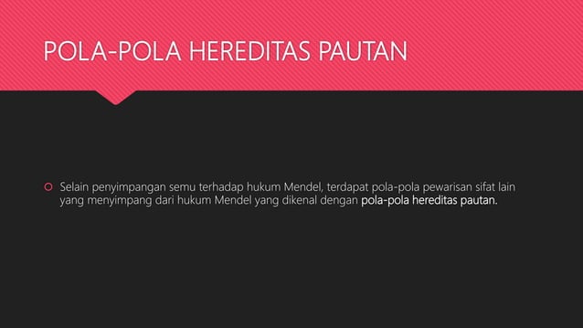 Pola pola hereditas pautan | PPTX