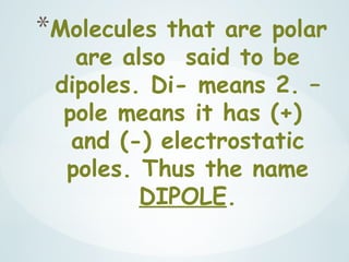 Polar And Nonpolar Molecules_george.pptx