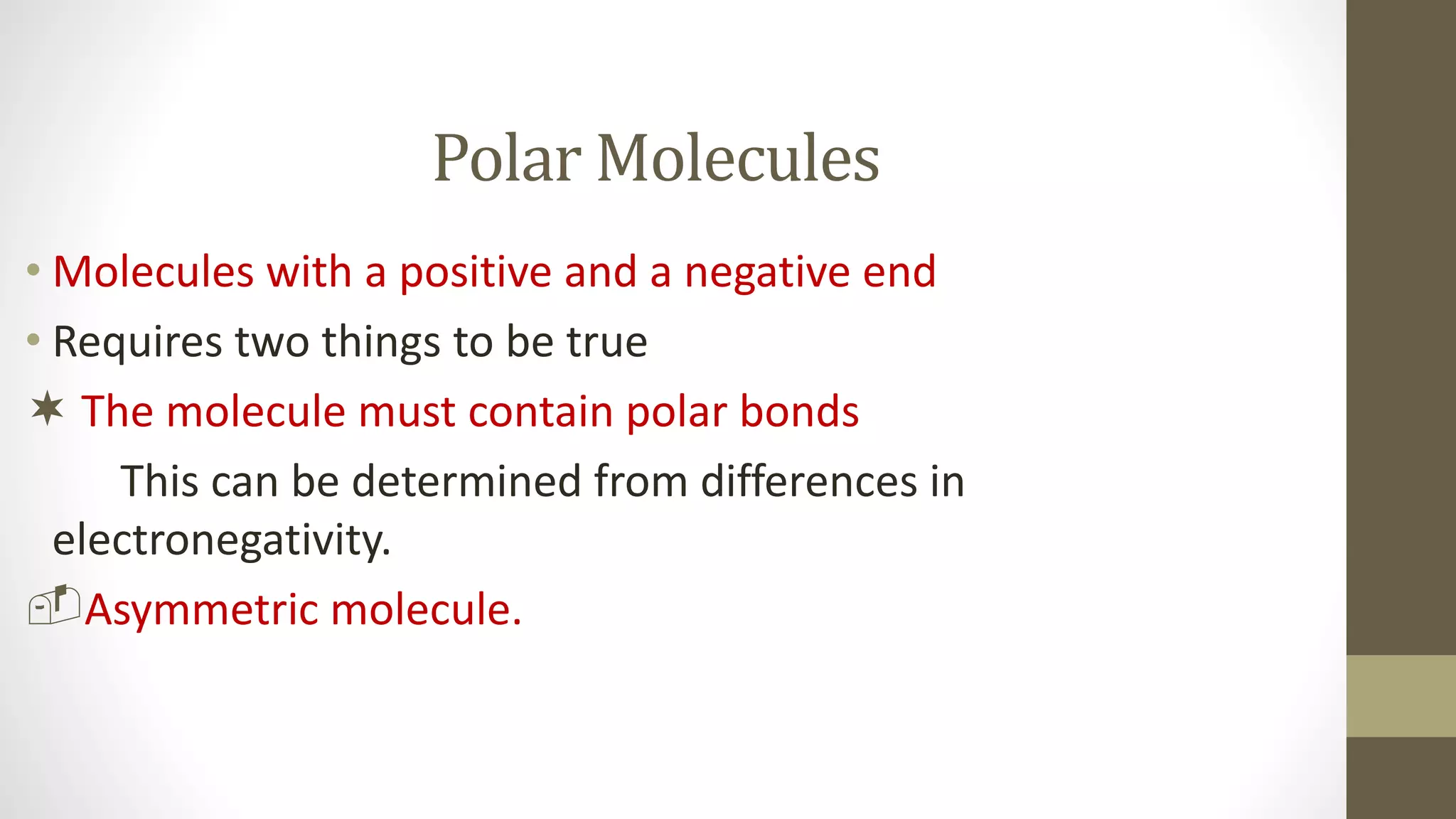 Polar and nonpolar bonds and polar molecules | PPTX