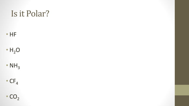 Polar and nonpolar bonds and polar molecules | PPTX | Chemistry | Science