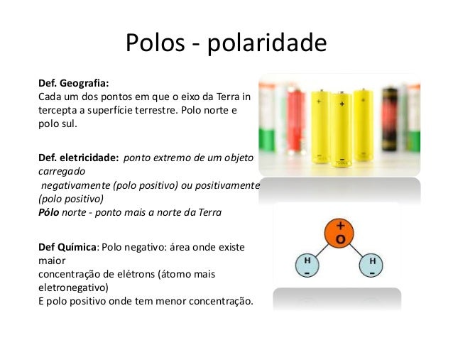 Polaridade de ligações e moléculas