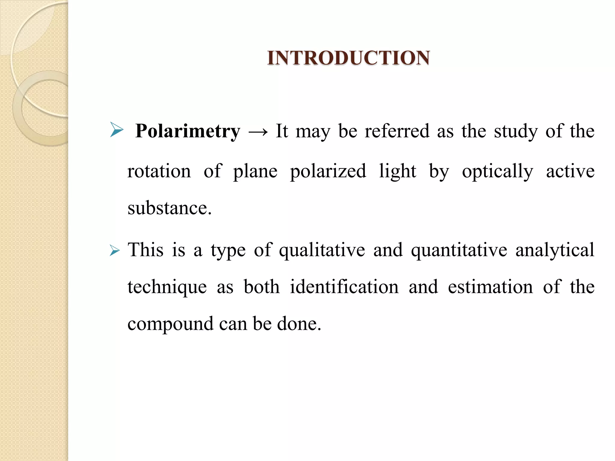 Polarimeter: An introduction and Demonstration (Anton Parr,s instrument ...