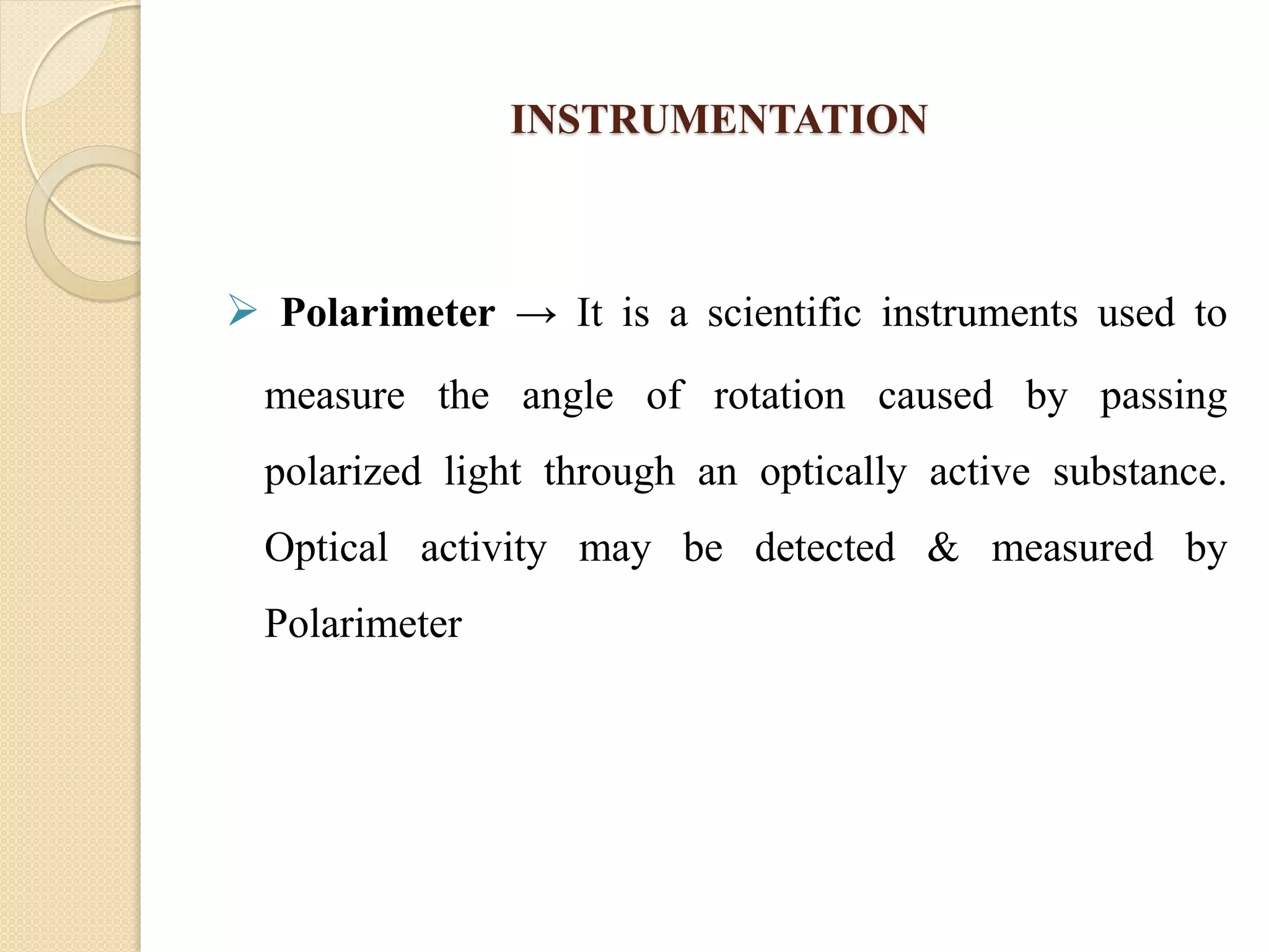 Polarimeter: An introduction and Demonstration (Anton Parr,s instrument ...