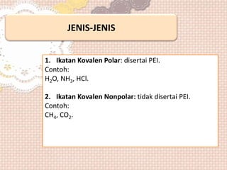Polarisasi ikatan kovalen | PPTX