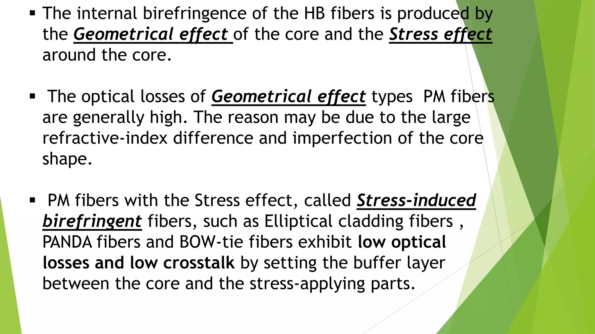 Polarisation maintaining fiber | PPTX