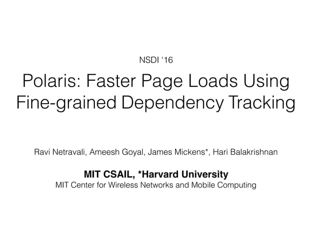 Group meeting: Polaris - Faster Page Loads Using Fine-grained Dependency Tracking | PPT