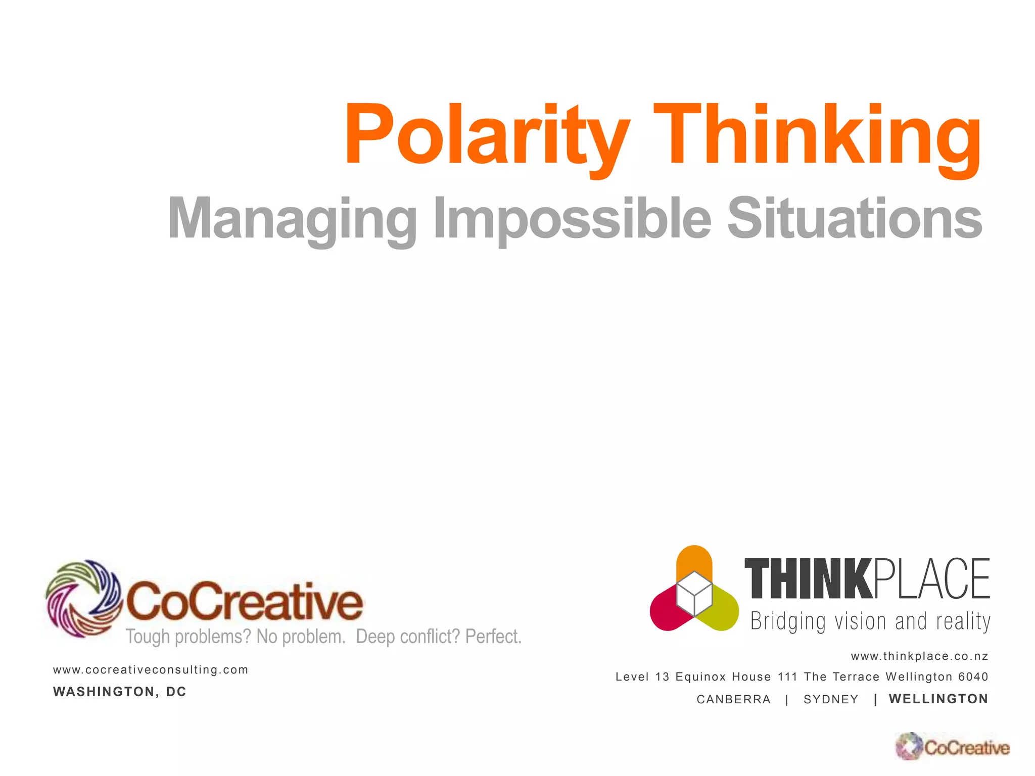 Polarity Thinking_CoCreative Consulting_20 March 2014 | PPTX