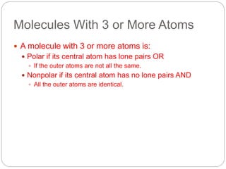 Polarity and Intermolecular Forces...ppt