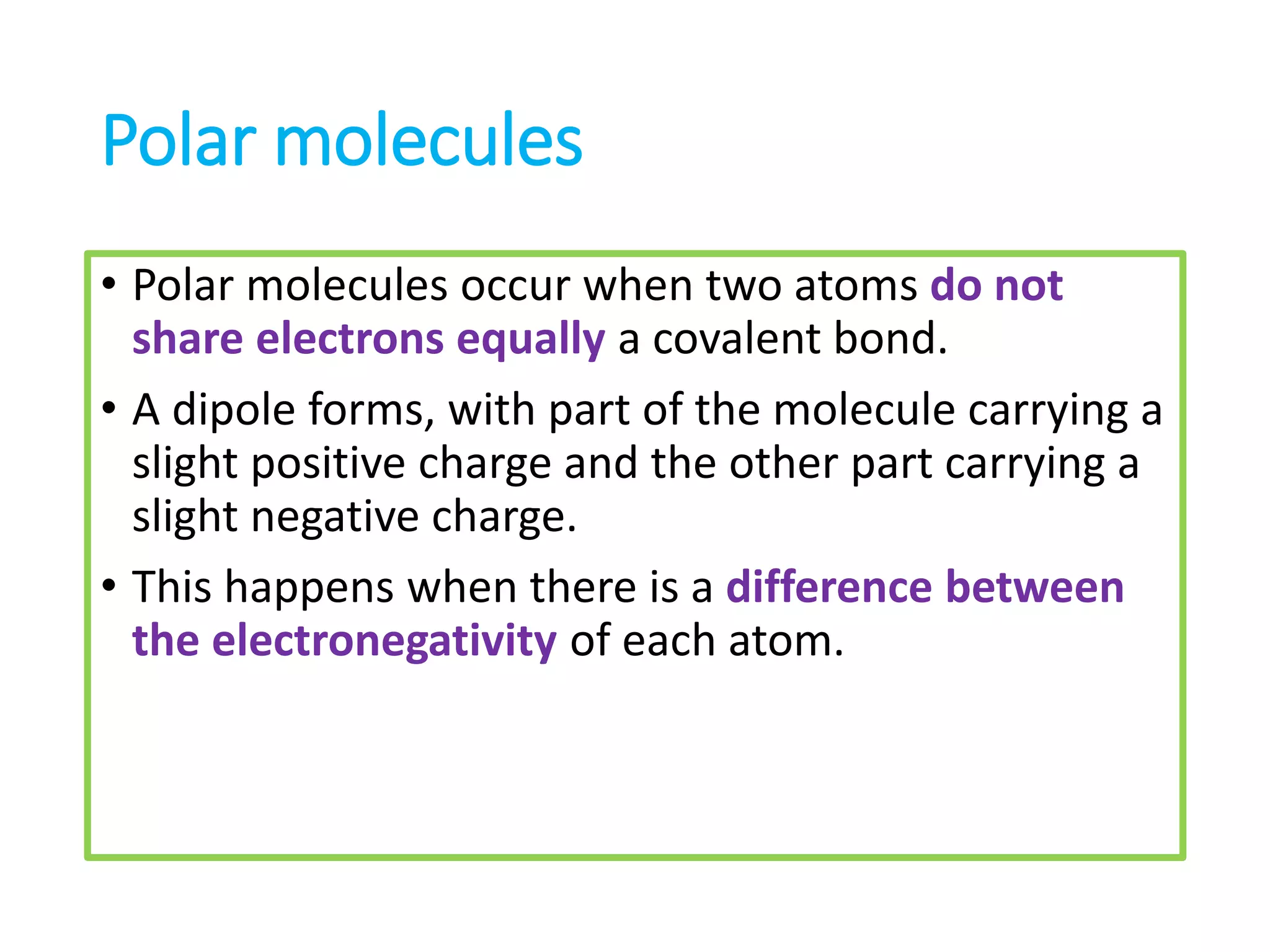 Polarity and Intermolecular forces | PPTX
