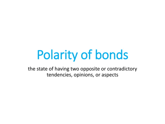Polarity and Intermolecular forces | PPTX | Chemistry | Science
