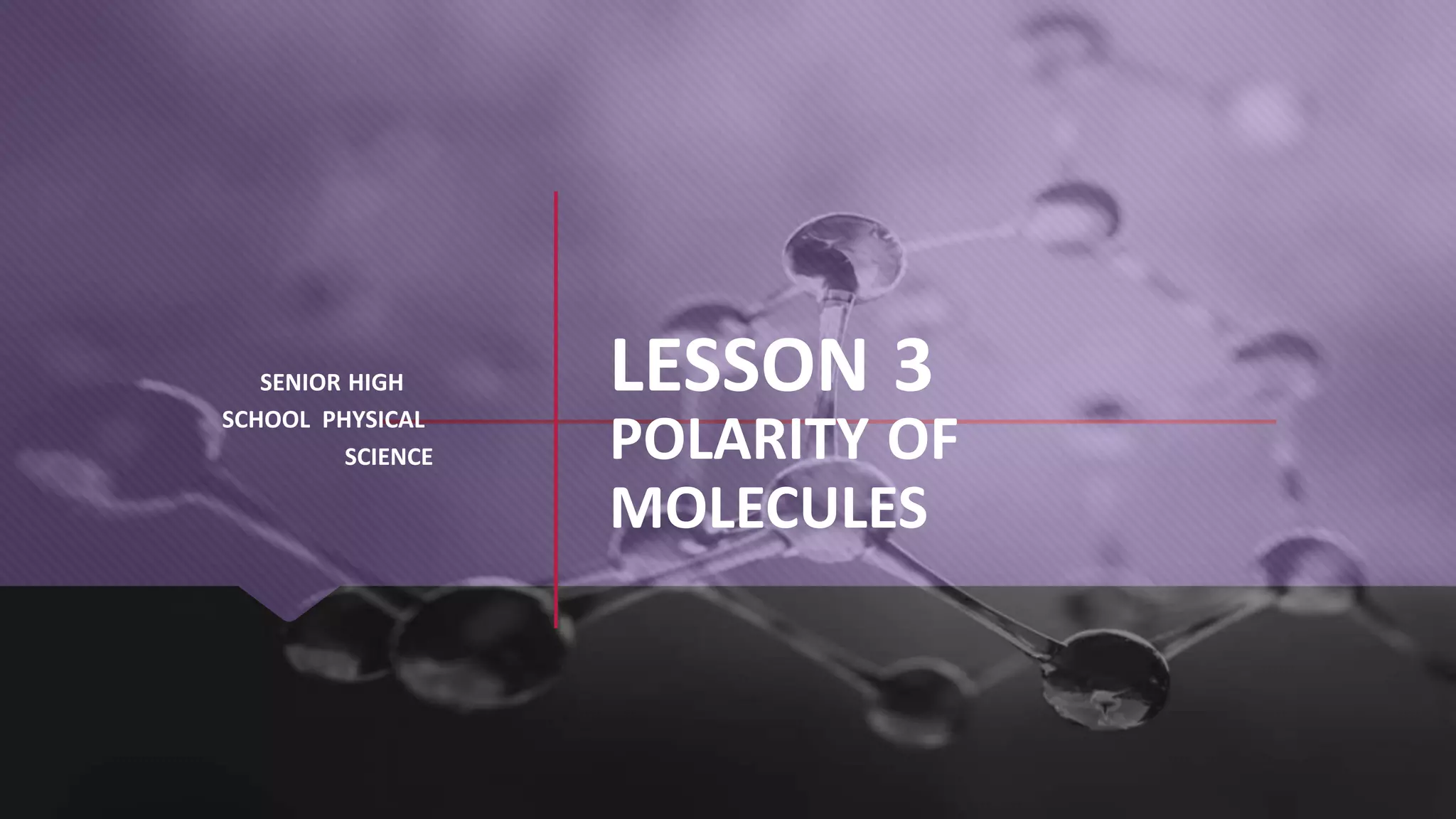 POLARITY OF MOLECULES.pptx