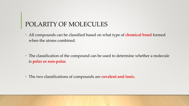 Physical Science: POLARITY OF MOLECULES.pptx | Chemistry | Science